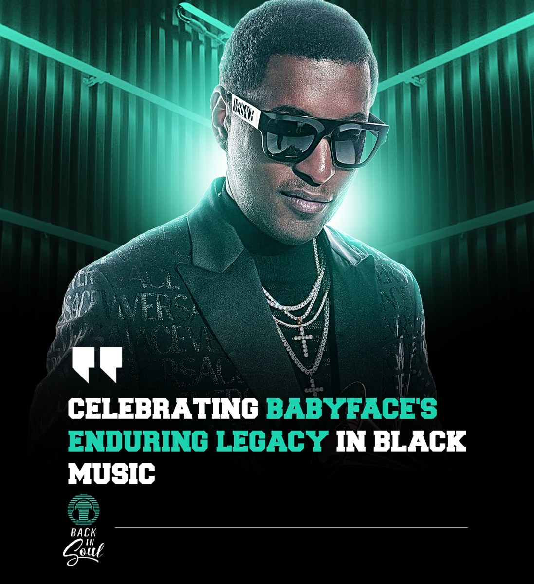 Celebrating Babyface’s Enduring Legacy in Black Music – Back In Soul